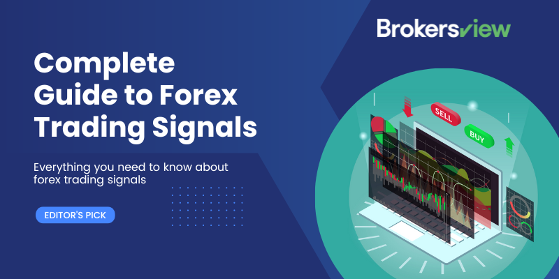 Complete Guide to Forex Trading Signals - BrokersView