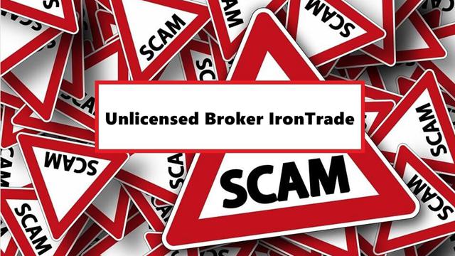 Scam Warning! Be Careful of The Unlicensed Broker IronTrade - BrokersView