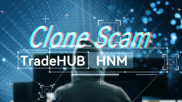Scam Alerts: UK FCA Warns Two Clones - HNM and TradeHUB - BrokersView