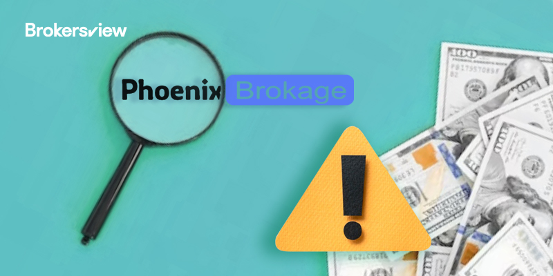 Phoenix Brokage: A Closer Look at its Fraudulent Claims - BrokersView