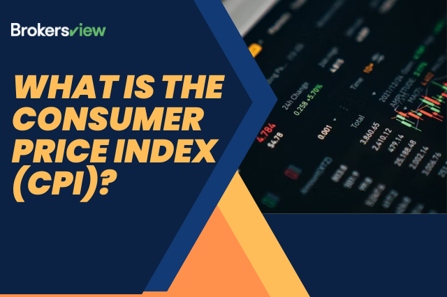 What Is CPI in Forex - BrokersView