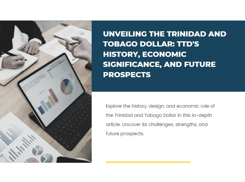 Unveiling the Trinidad and Tobago Dollar: TTD's History, Economic ...