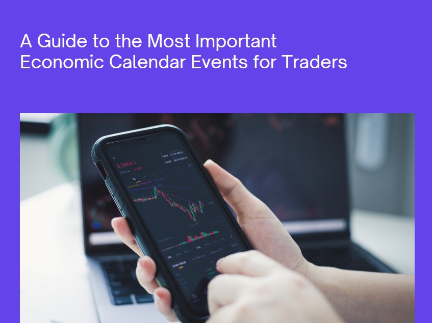 A Guide to the Most Important Economic Calendar Events for Traders ...