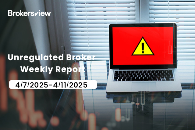 Unregulated Brokers Weekly Report: Avoid Investment Scams by Due ...